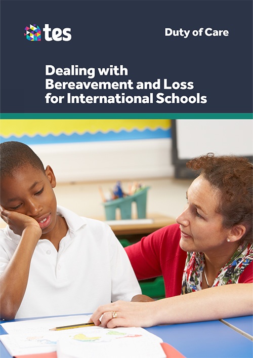 Dealing with Bereavement and Loss for International Schools | EduCare